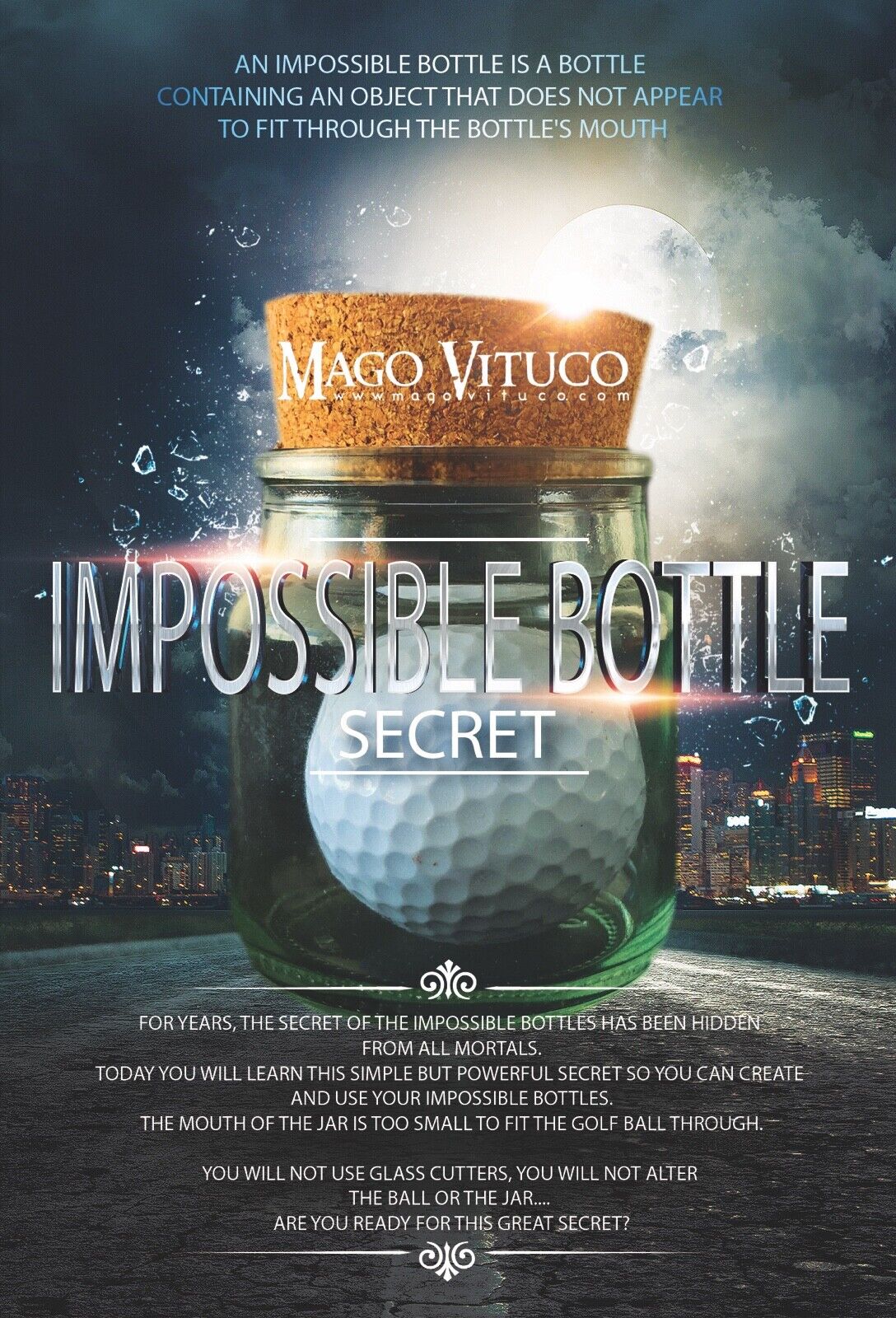 Mago Vituco – Impossible Bottle Secret – Magicanoz